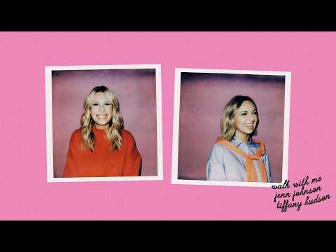 Walk With Me - Jenn Johnson & Tiffany Hudson