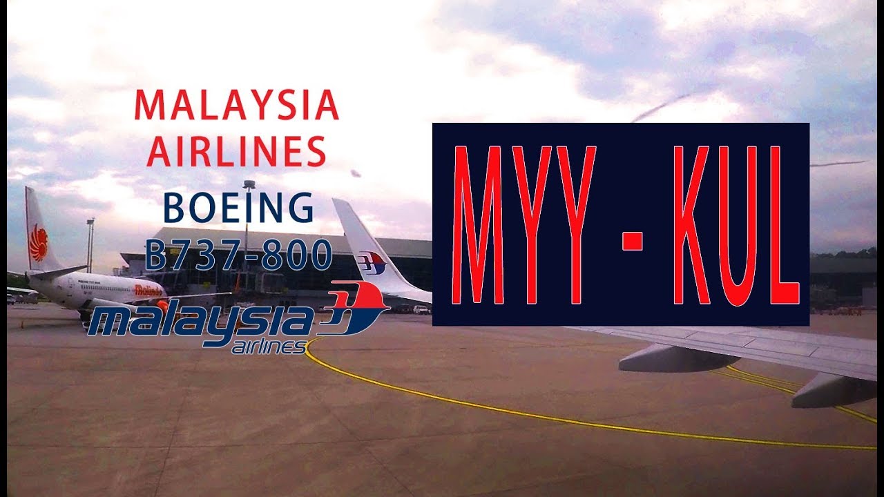 TRIP REPORT | Malaysia Airlines MH2575: Miri MYY KL Int'l KUL - YouTube