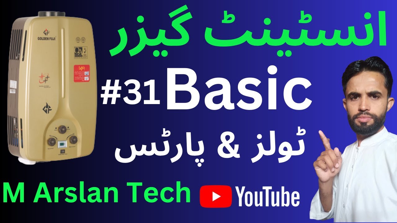 instant Geyser Repairing Tools Or Basic Part's M Arslan Tech - YouTube