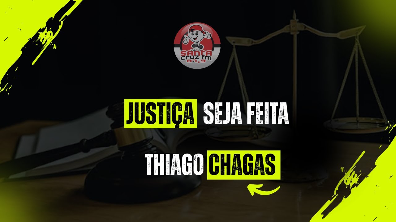 JUSTIÇA SEJA FEITA COM THIAGO CHAGAS == 26/11/2025 - YouTube