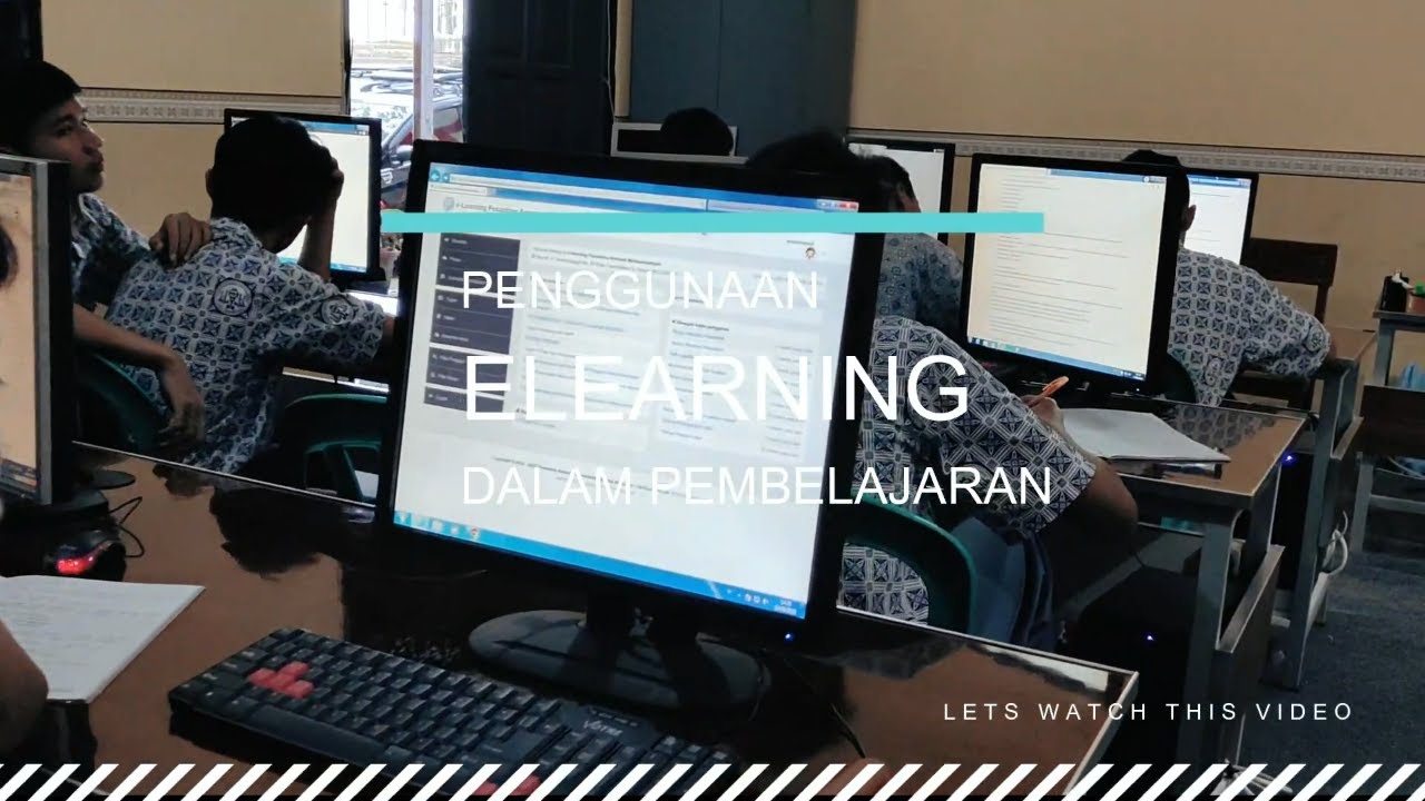PEMBELAJARAN DENGAN MENGGUNAKAN ELEARNING - YouTube