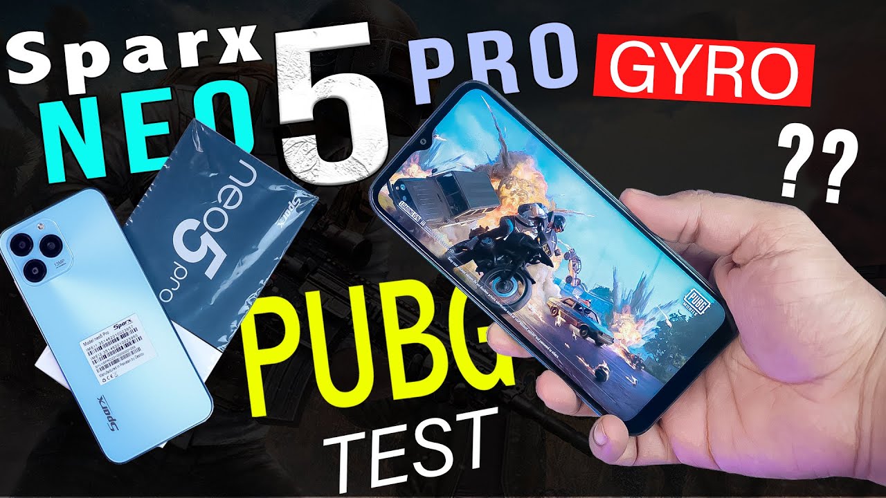 Sparx Neo 5 Pro Gaming Review | Pubg Test" Gyro" Graphics"Heat Test ...