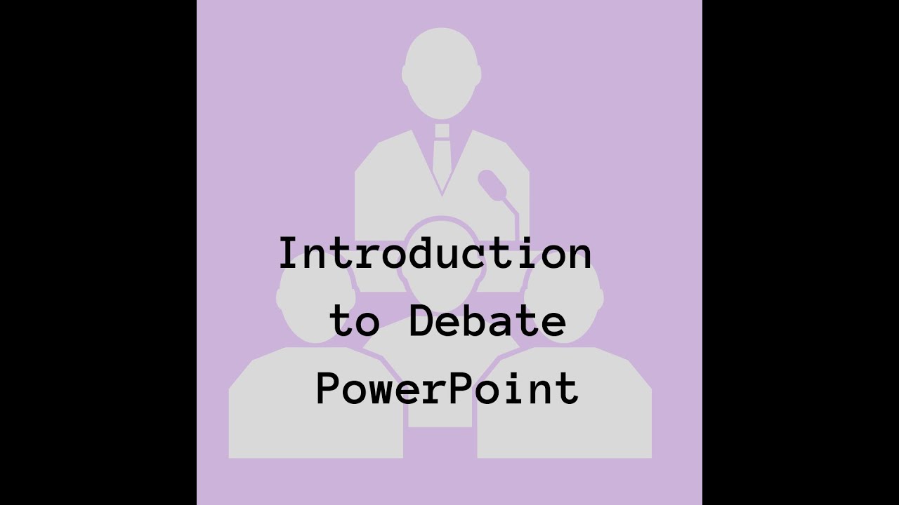 Introduction to Debate PowerPoint Preview Video - YouTube