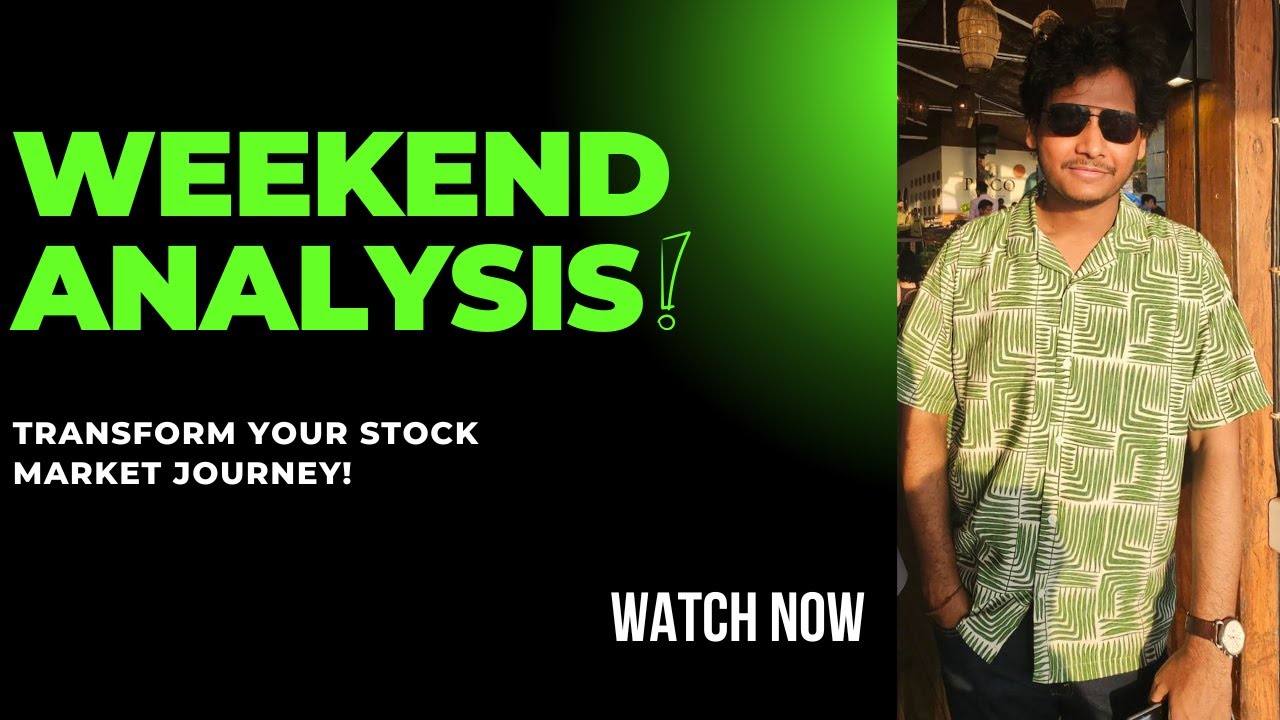 Weekend Analysis of Index and Stocks | Outperforming Sectors discussed ...