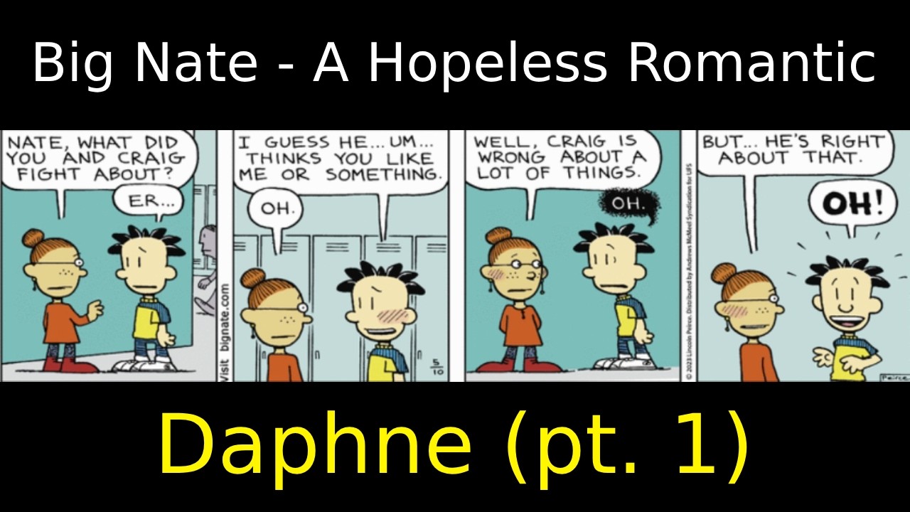 Big Nate - A Hopeless Romantic | Daphne (#1) - YouTube
