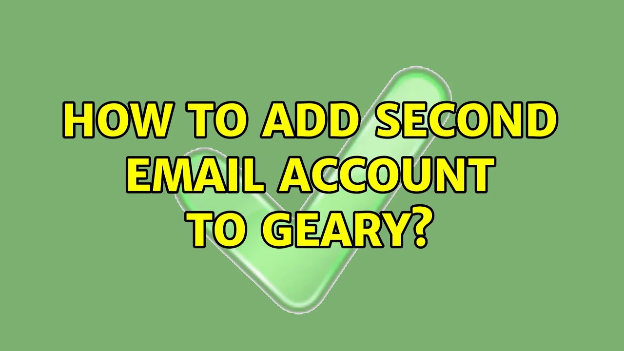 Ubuntu How To Add Second Email Account To Geary YouTube ubuntu-how-to-add-second-email-account-to-geary-youtube