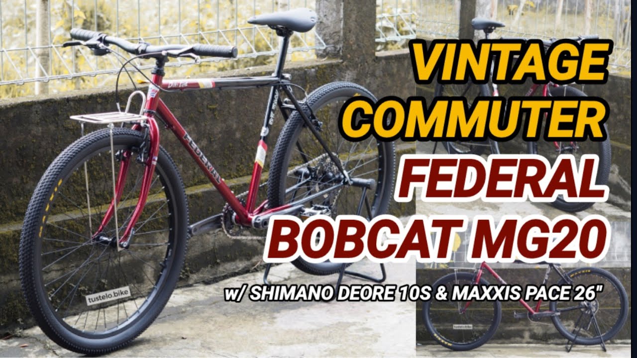 Lagi-lagi Bobcat ⁉️ Vintage Commuter Federal BobCat MG20 w/ Shimano ...