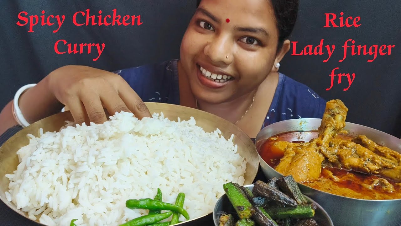 EATING SHOW ,SPICY CHICKEN, RICE, LADY FINGER FRY, FOOD MUKBANG - YouTube