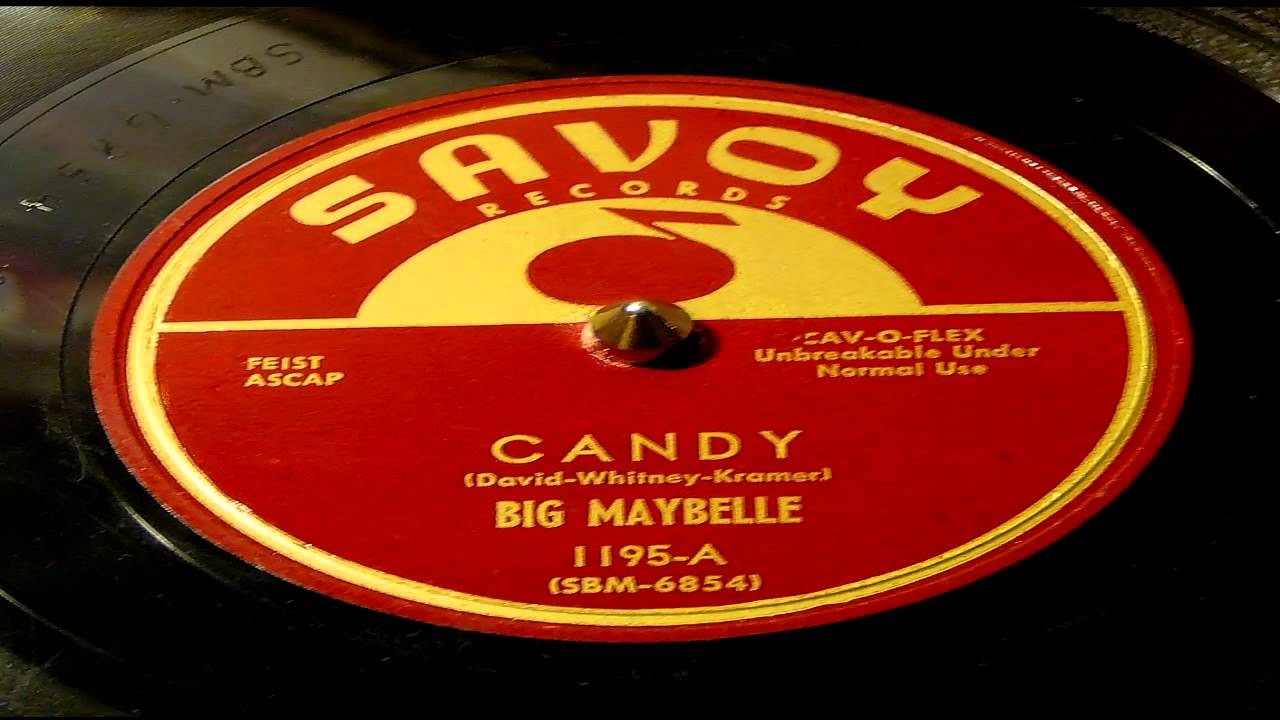 Candy - Big Maybelle (Savoy) - YouTube