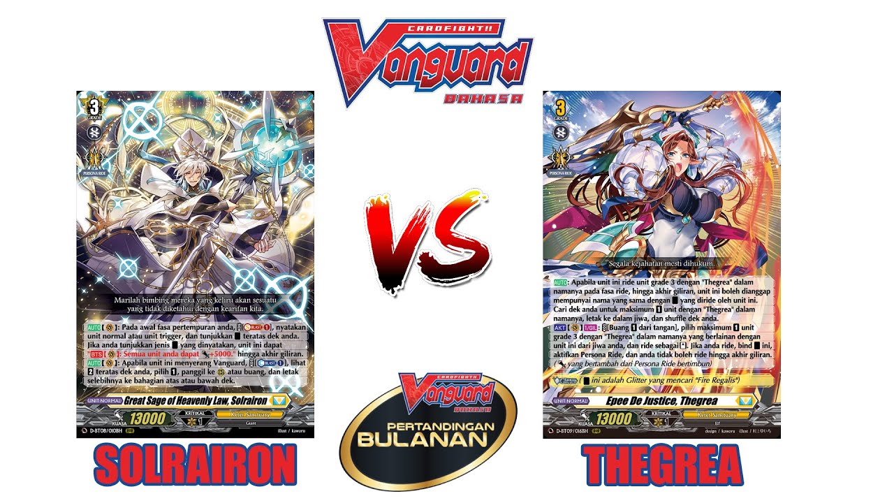 [VG BAHASA] - SOLRAIRON VS THEGREA - Pertandingan Bulanan Cardfight ...