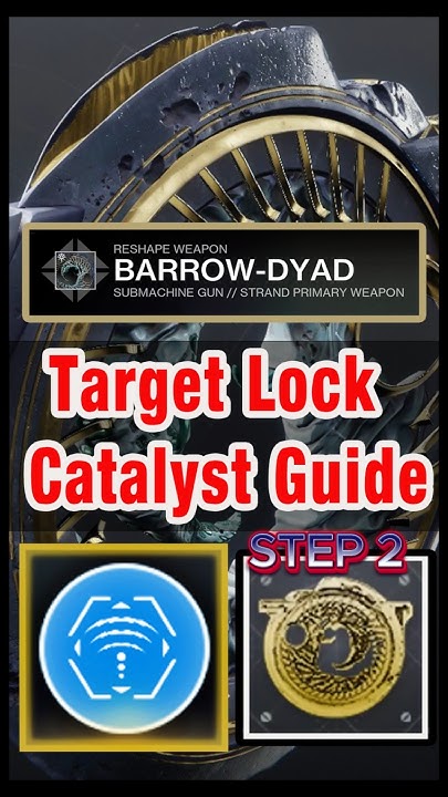 Destiny 2 Barrow-Dyad Exotic Catalyst (Target-Lock) Guide [Heresy ACT 3] - YouTube