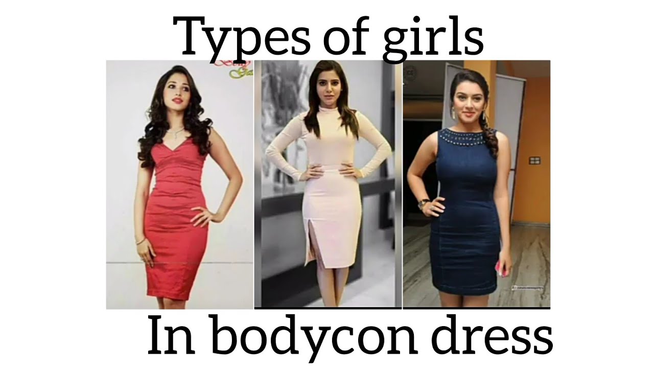 Types of girls in bodycon dress month wise 🤩🤩🤩 - YouTube