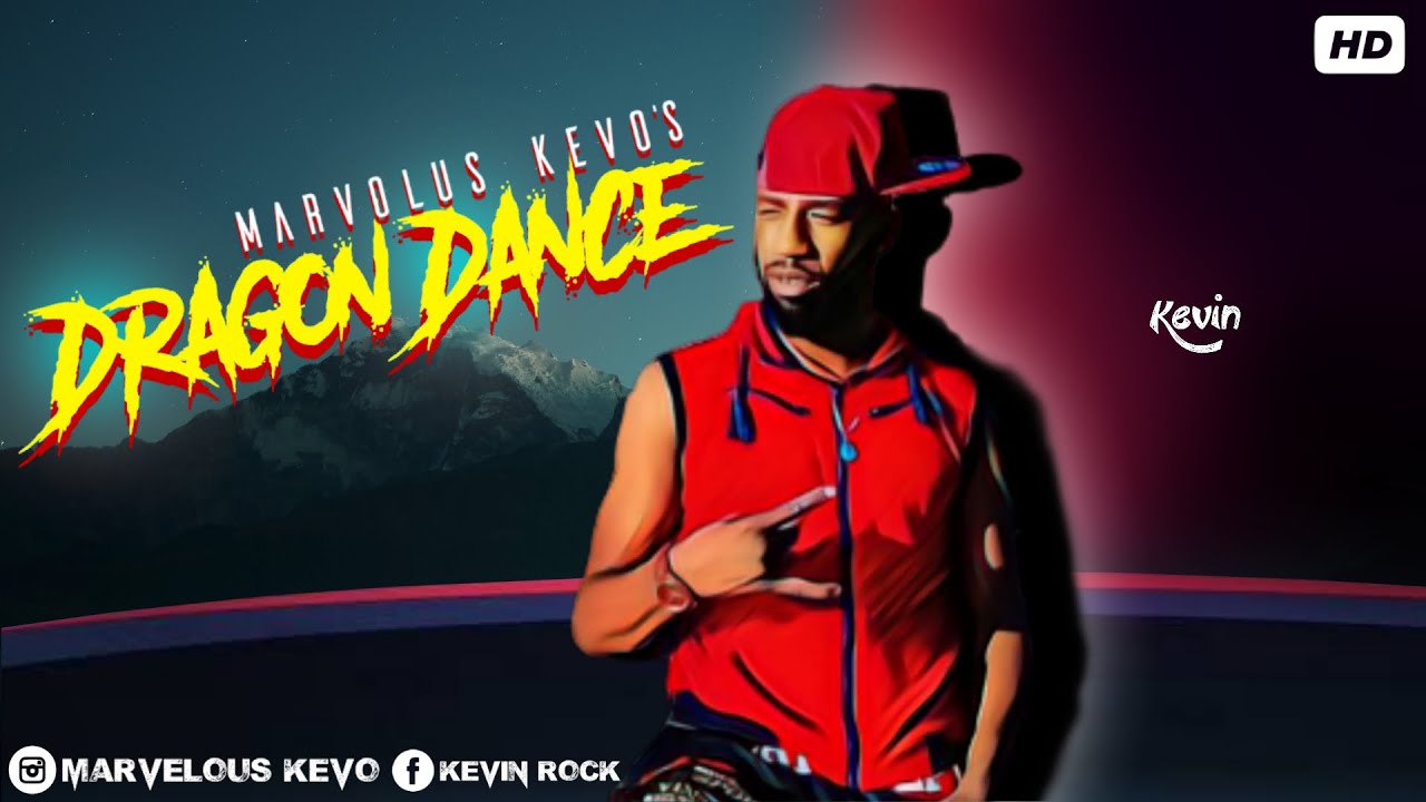 🔥Hot Rap Song Dragon Dance | Marvelous Kevo - (visualizer)Official ...