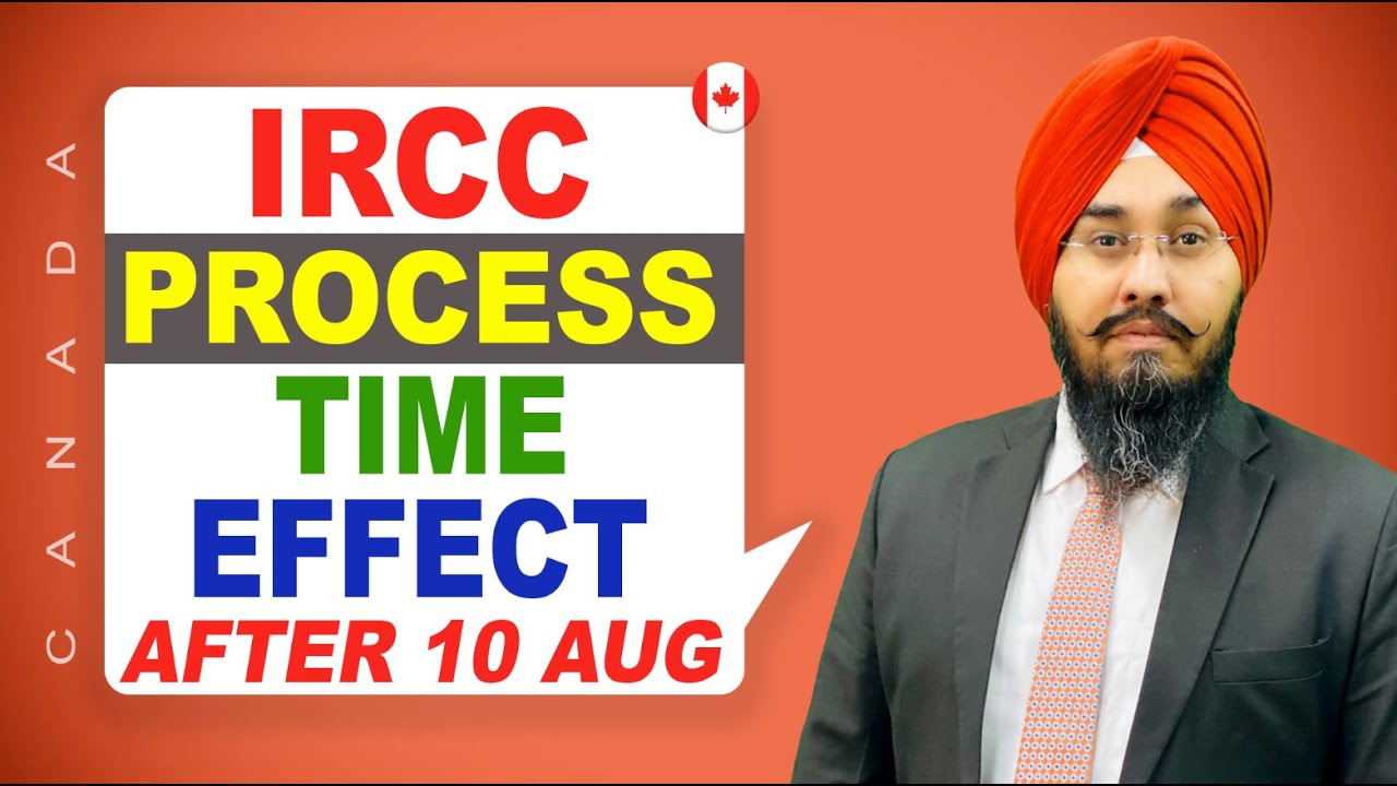 IRCC PROCESS TIME EFFECT AFTER 10 Aug | STUDY VISA UPDATES 2023 | USA ...