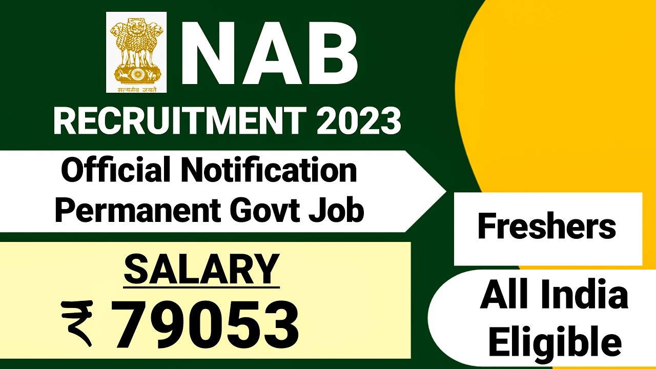 NAB Recruitment 2023| Fresher| NAB Vacancy 2023| NAB Jobs 2023| NAB ...