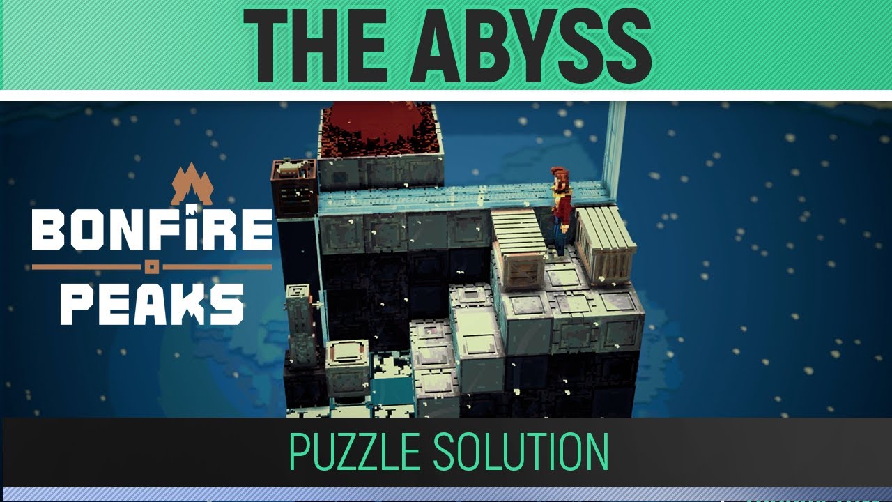 Bonfire Peaks - The Abyss 🏆 Puzzle Solutions - Walkthrough Guide - YouTube