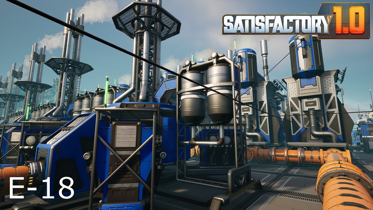 Satisfactory 1.0, E-18, Rebuilding The Fuel Generator Factory - YouTube