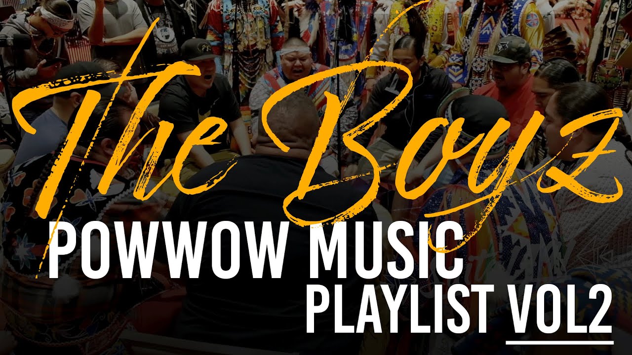 Powwow Music The Boyz TBZ Playlist Volume2 | Native American Music ...