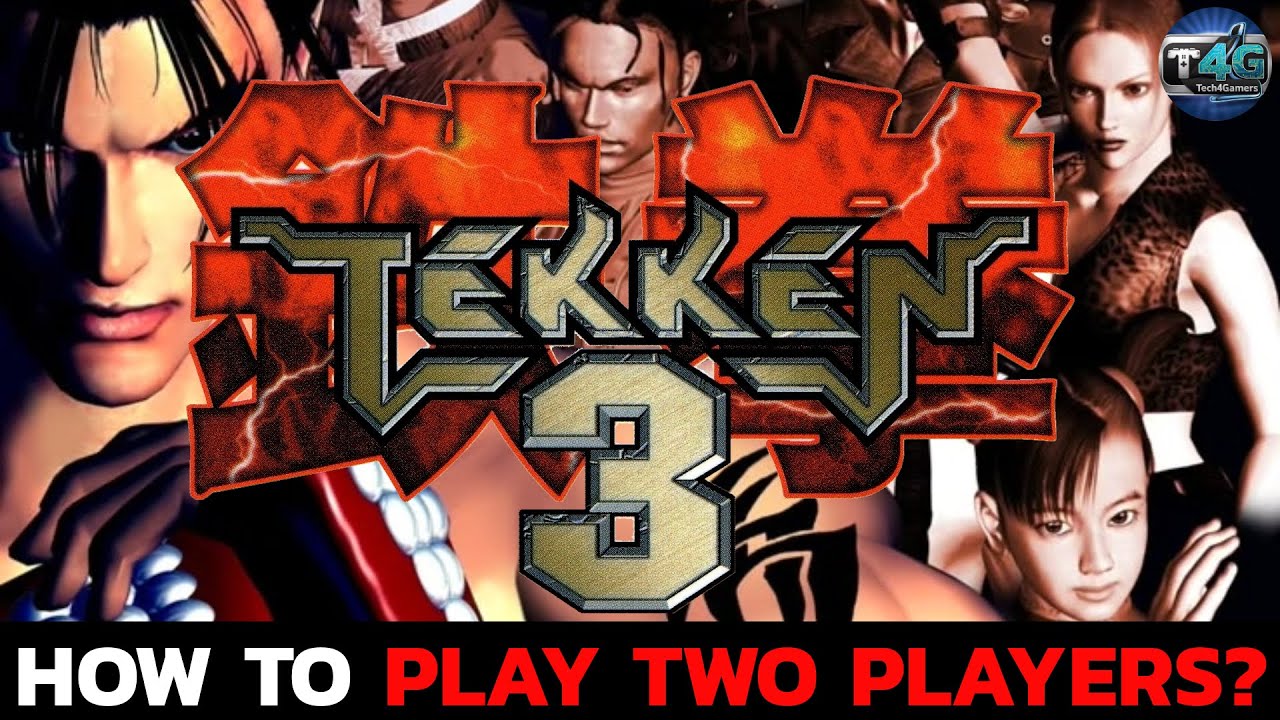 How to Play Two Players on Tekken 3? Play Tekken 3 Multiplayer with ...