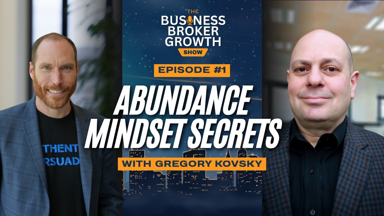 BBGS E1: Real Success in Business Brokerage with Gregory Kovsky - YouTube