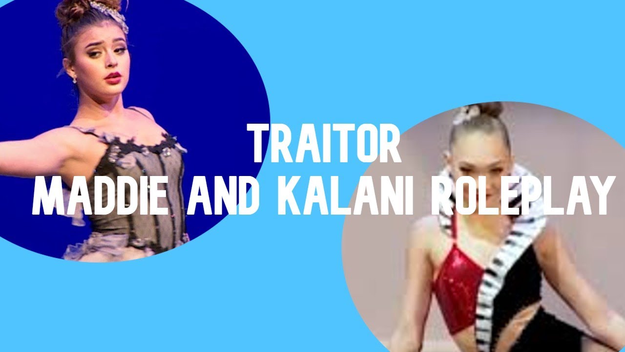 || Traitor || Kalani And Maddie Duet Roleplay || For Stylish ALDC ...