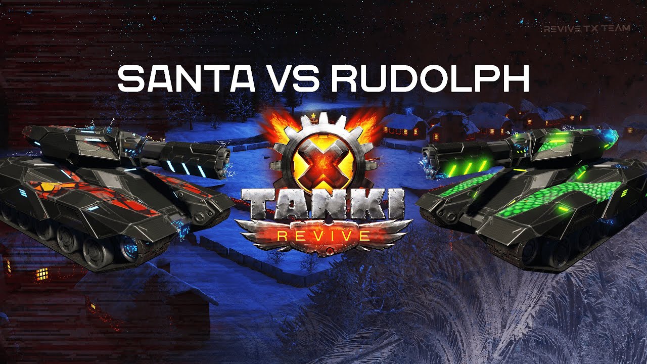 Santa vs Rudolph Event Live - ReviveTanki - YouTube