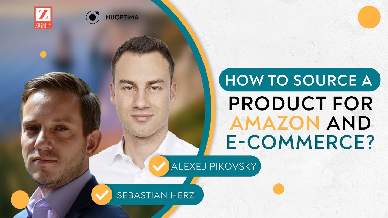 How To Source A Product For Amazon And E-commerce? - YouTube