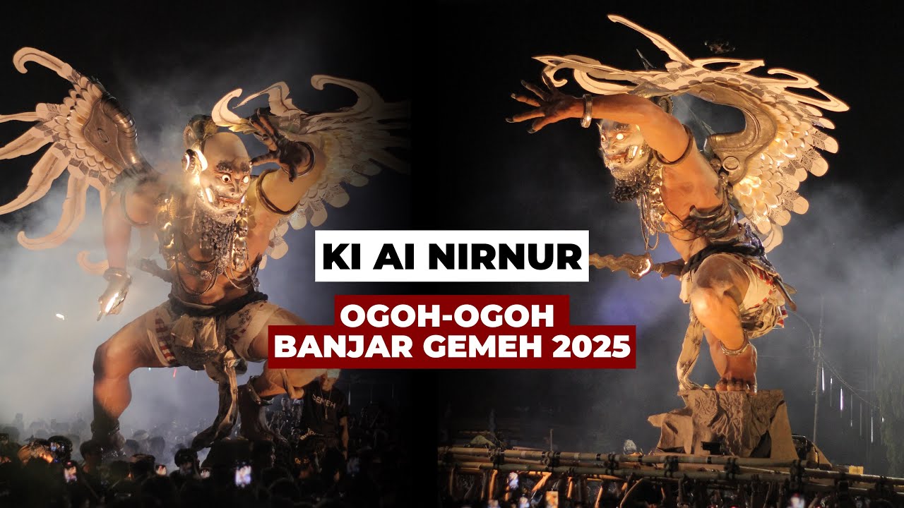 KI AI NIRNUR | Ogoh Ogoh Denpasar Banjar Gemeh 2025 - YouTube