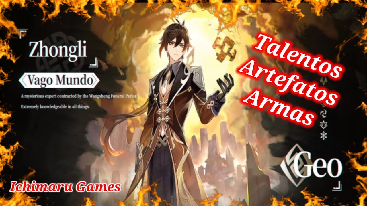 Zhongli Vago Mundo: Talentos e as Melhores Armas e Artefatos para ele ...