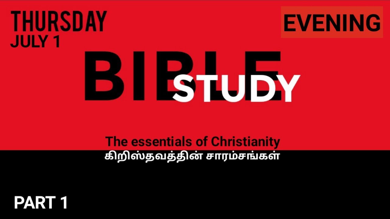 Bible study - Essentials of Christianity-1.7.2021- Rev JCO - YouTube