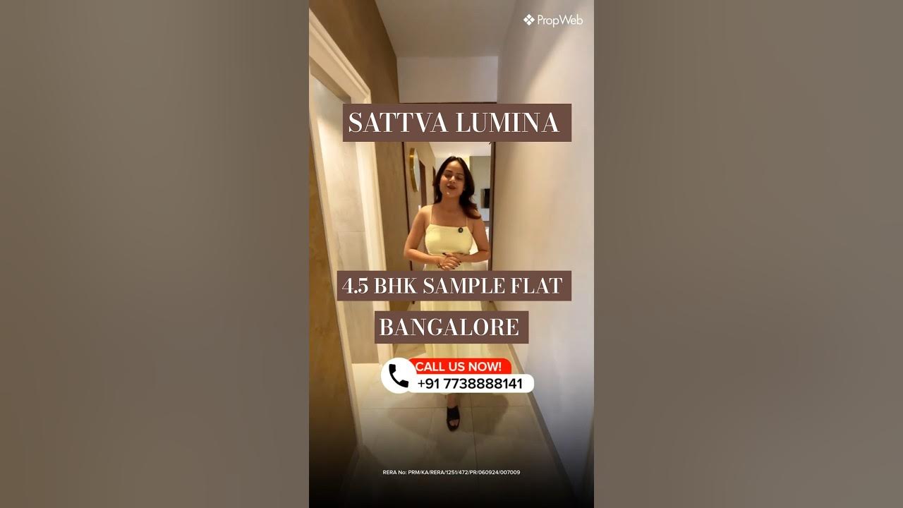 Sattva Lumina | 📞 7738888141| 3 BHK Sample Flat Video | Yelahanka Doddaballapura Road Bengaluru ...