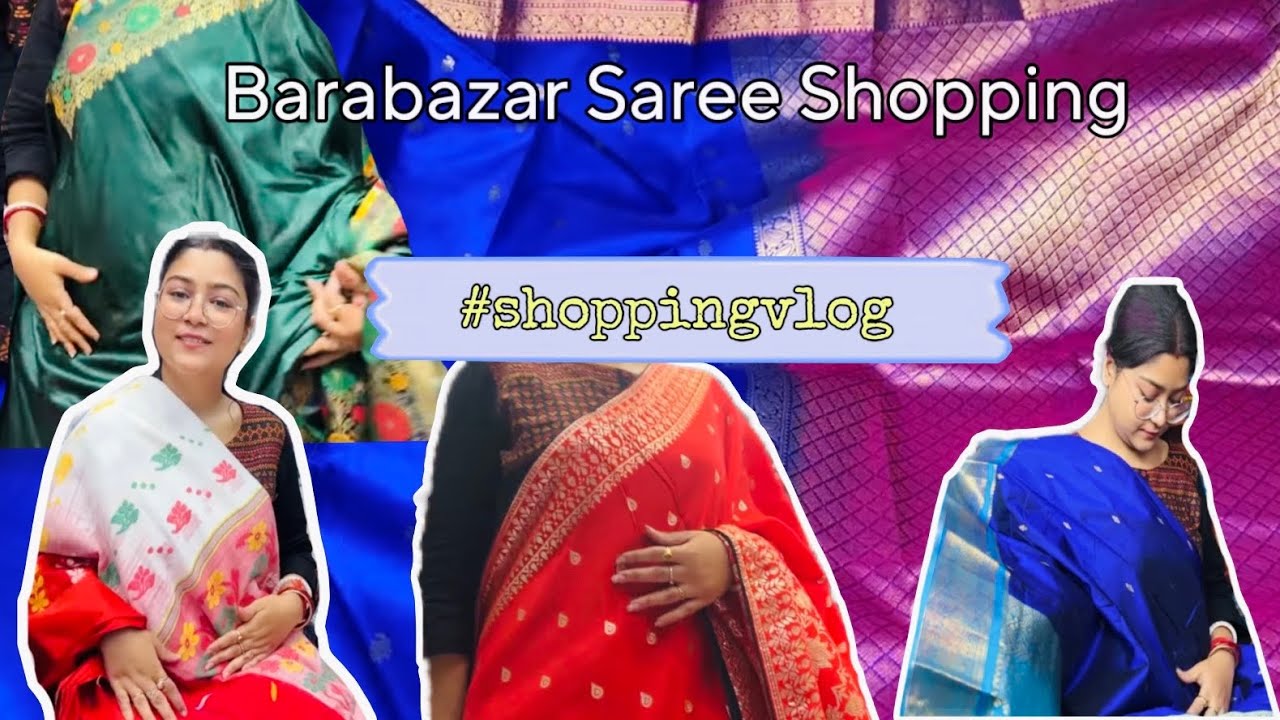Barabazar Fancy saree collection || saree shopping from Barabazar # ...