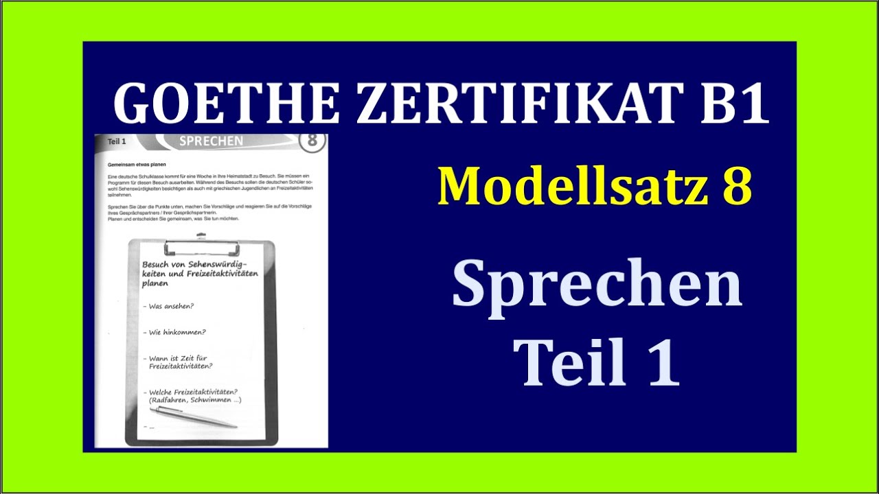 Goethe Zertifikat B1 | Modellsatz 8 | Sprechen Teil 1 | Speaking Exam ...