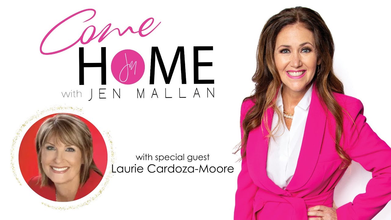 COMEHOME with Jen Mallan 0130 CC - Laurie Cardoza-Moore - YouTube