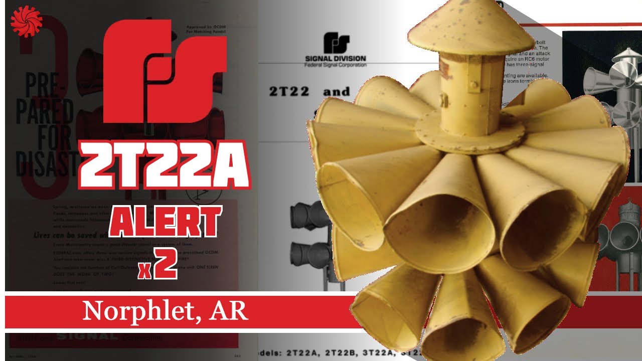 Federal Signal 2T22A | Alert x2 | Norphlet, AR Tornado Siren Test - YouTube