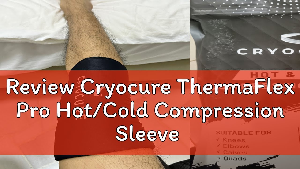 Review Cryocure ThermaFlex Pro Hot/Cold Compression Sleeve - YouTube