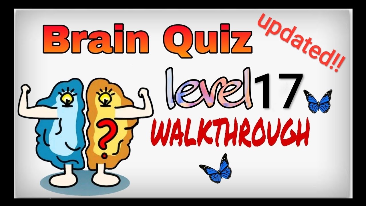 Brain Quiz level 17 walkthrough with hints - YouTube