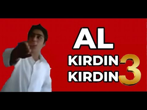 al kırdın kırdın velet montajı #3
