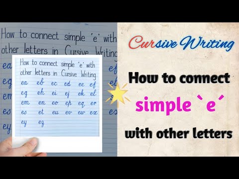 How to connect simple 'e' with other letters in cursiv writing #cursive ...