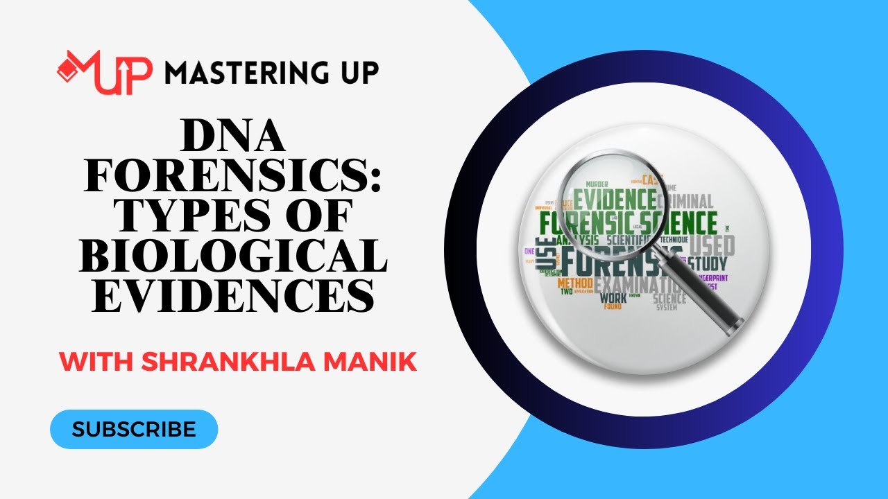 Types of Biological Evidence Used in DNA Forensics | #5 - YouTube