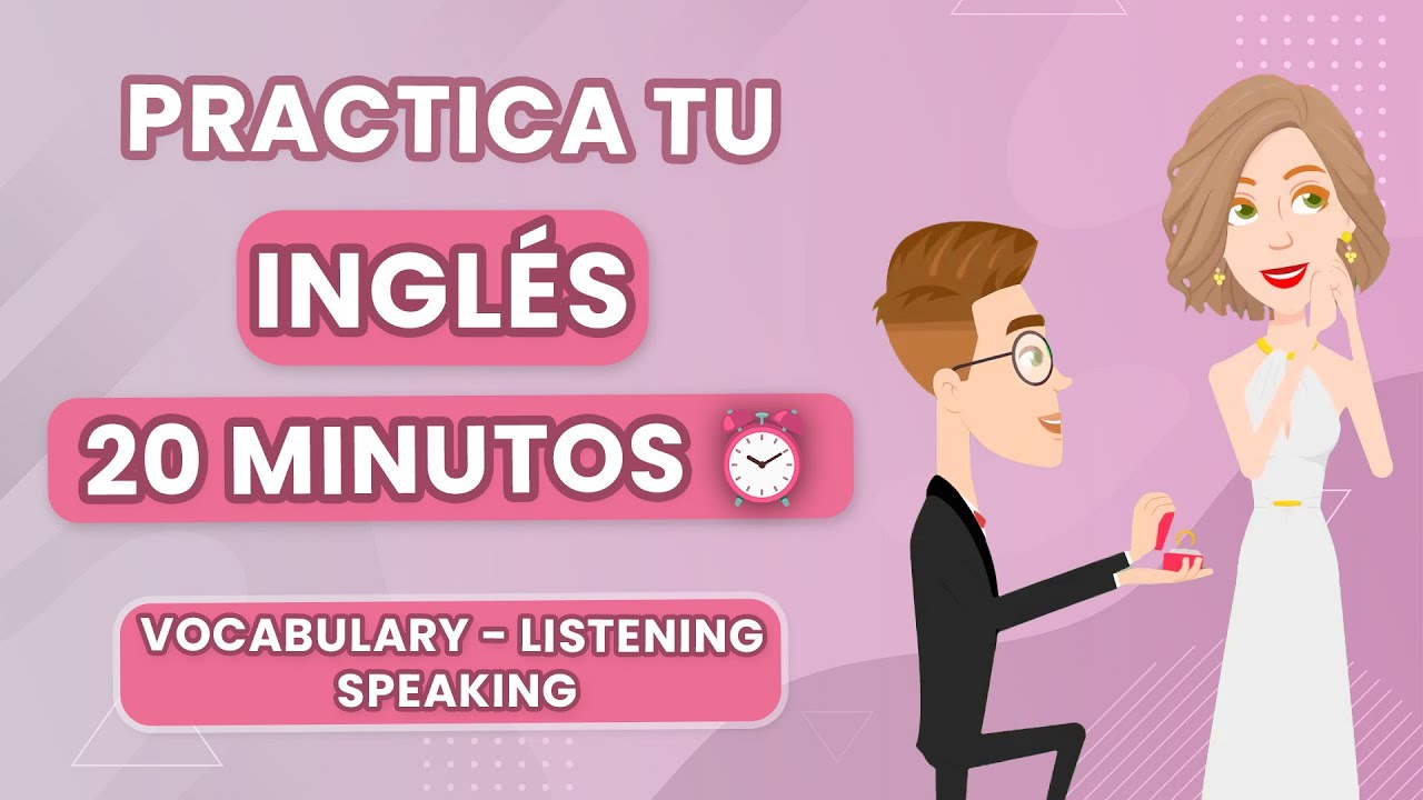 Practica diaria del inglés | Mejorar inglés sin esfuerzo | Improve ...