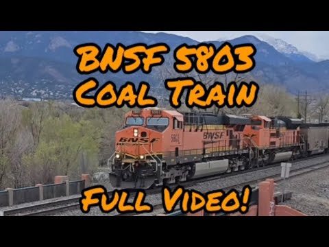 BNSF 5803 Leads Full Coal Train SB! - YouTube