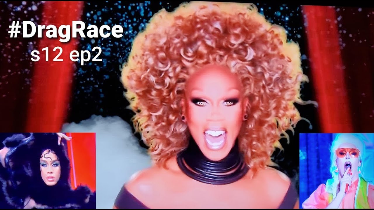 #DragRace RuPaul's Drag Race - S12 EP2 'Review' - YouTube