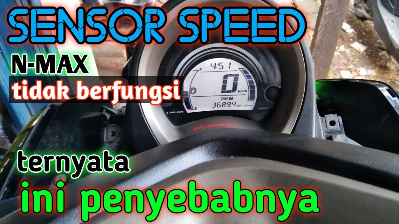 cara mengatasi sensor speed Nmax tidak berfungsi @mangdop-ni7dh - YouTube