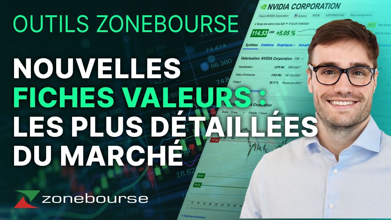 Nouvelles fiches valeurs Zonebourse : Les plus détaillées du marché ...
