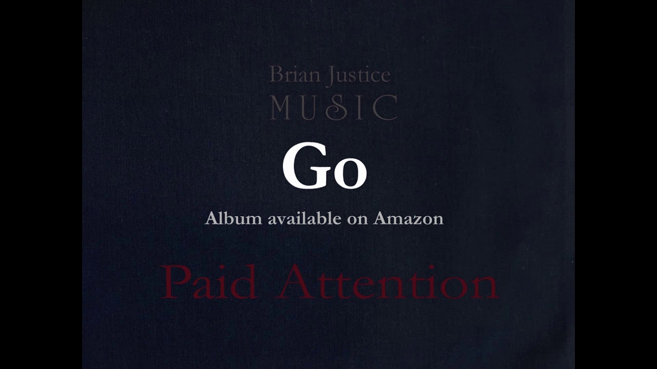 Go by Brian Justice Music - YouTube