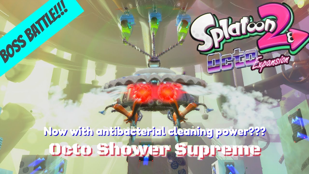 Octo Shower Supreme!?: Octo Expansion Splatoon 2 Boss Fights - YouTube