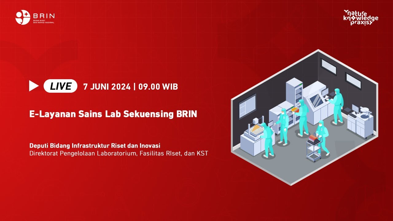 E-Layanan Sains Lab Sekuensing BRIN - YouTube
