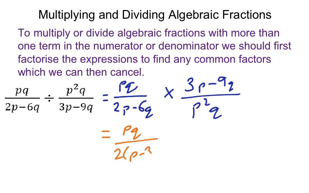 Multiplying And Dividing Algebraic Fractions 2 YouTube Multiplying And Dividing Algebraic Fractions 2 YouTube