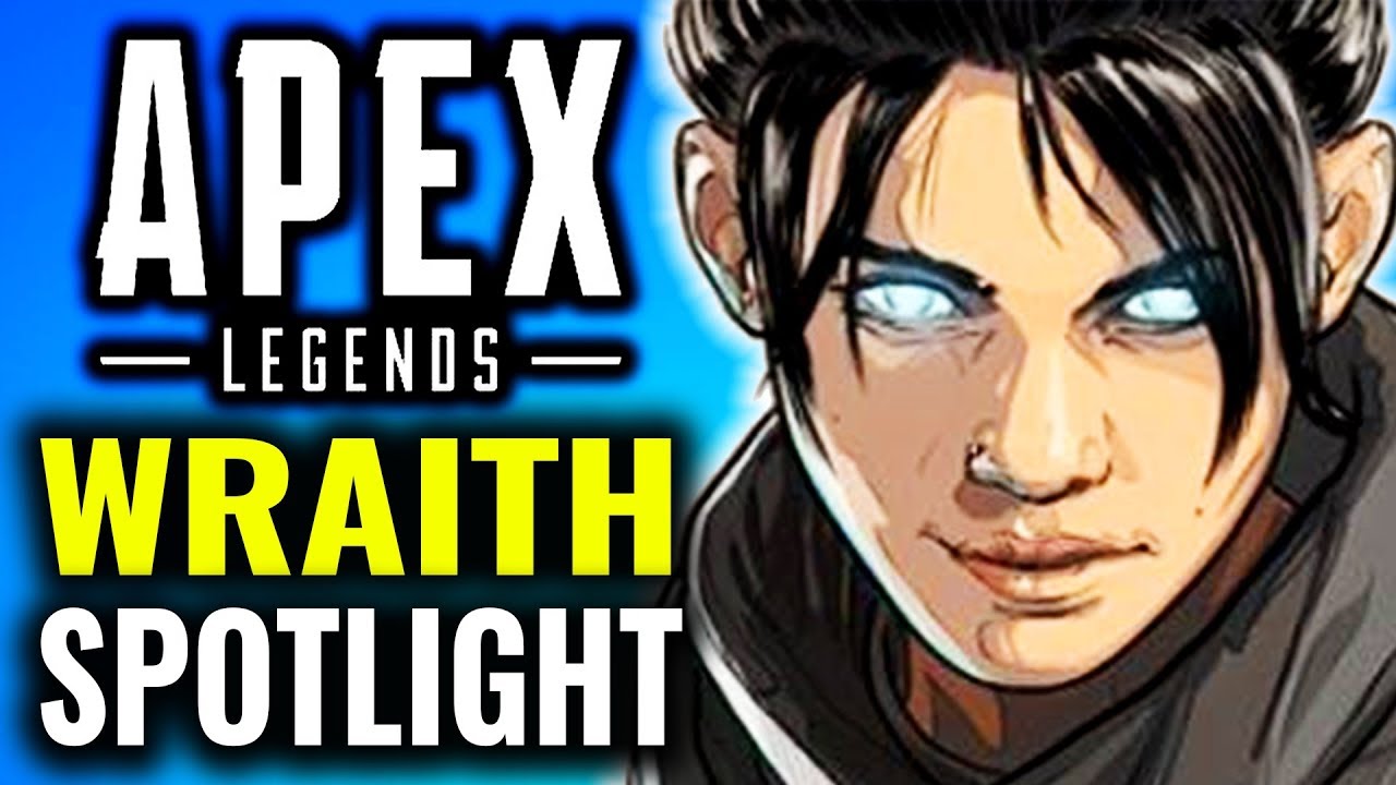 Wraith Spotlight - Apex Legends - YouTube